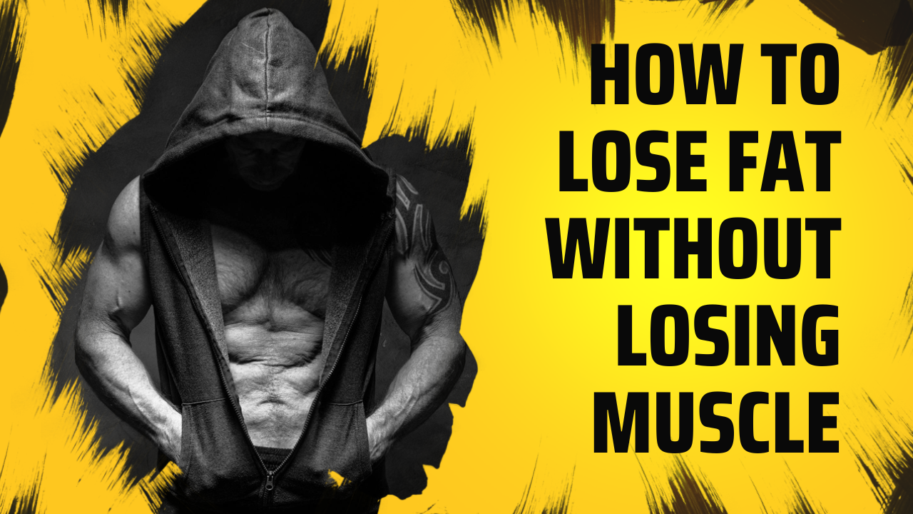 How to Lose Fat Without Losing Muscle: 9 Key Tips - Recovatech