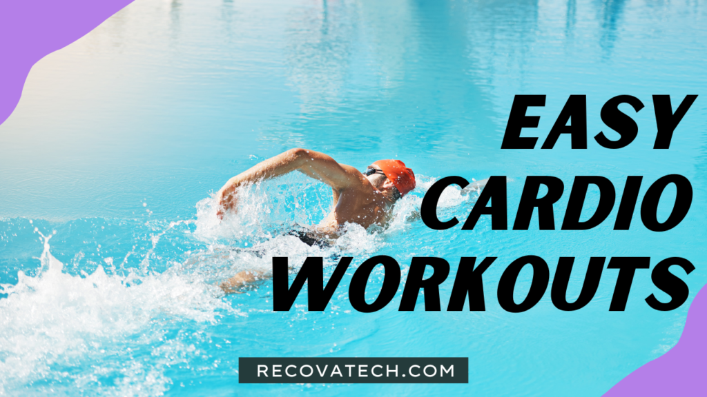 3 Easy Cardio Workouts for a Healthier You - Recovatech